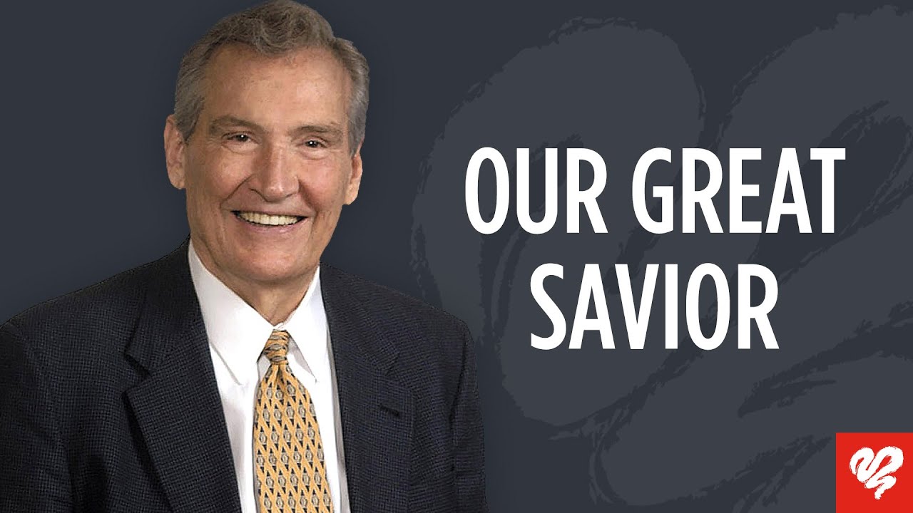 Adrian Rogers: Jesus Is The Son of God, Our Savior, and King - YouTube