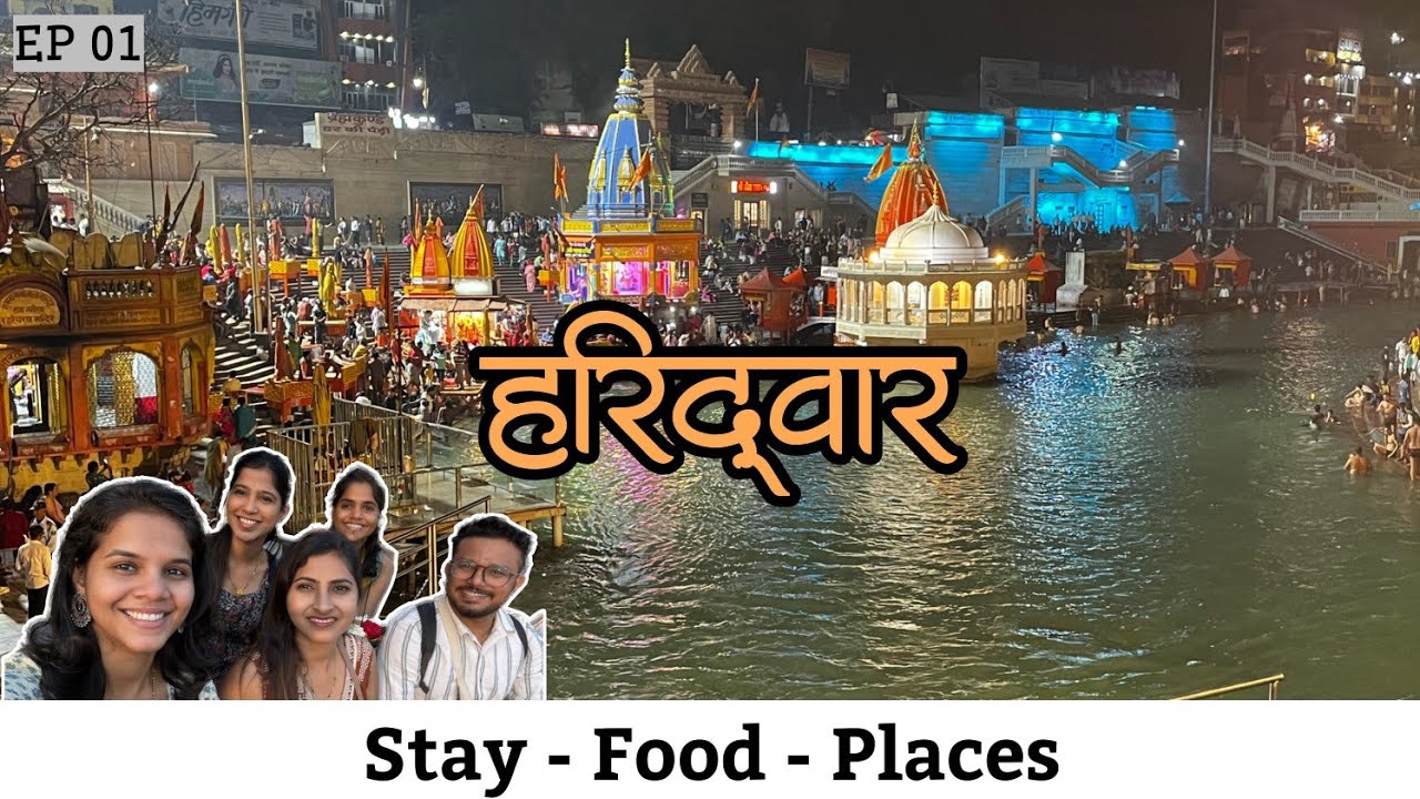 Uncover The Secrets Of HARIDWAR : An Epic Mumbai to Haridwar Train ...