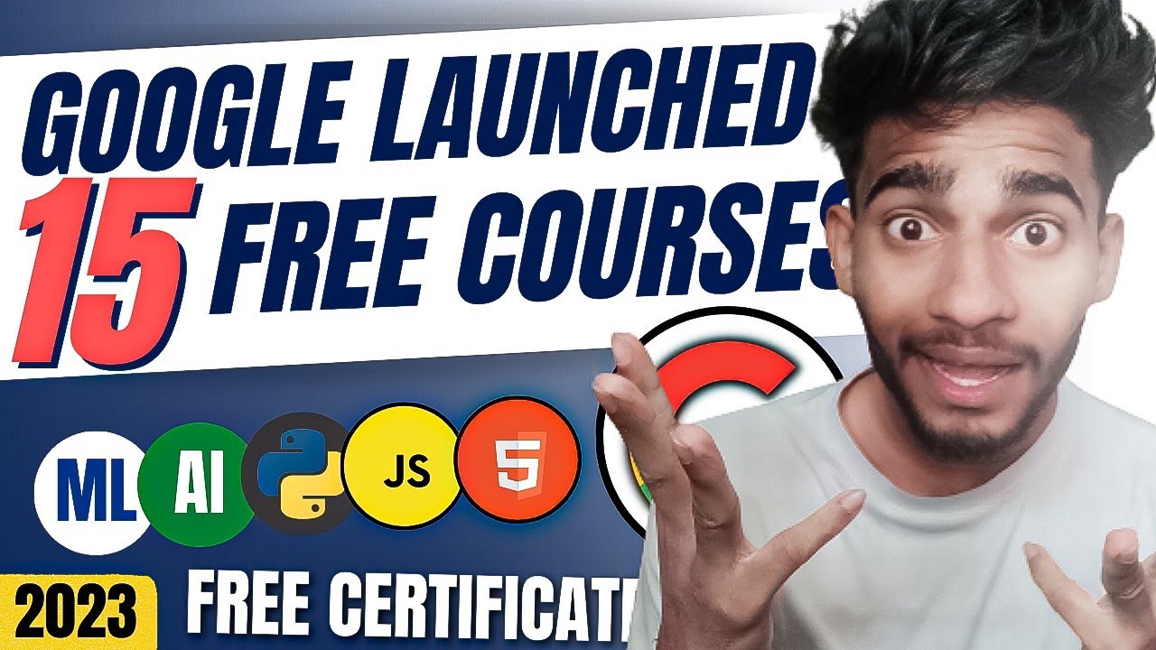 Google Launched 15 FREE COURSES with FREE Certificate 2023 - YouTube