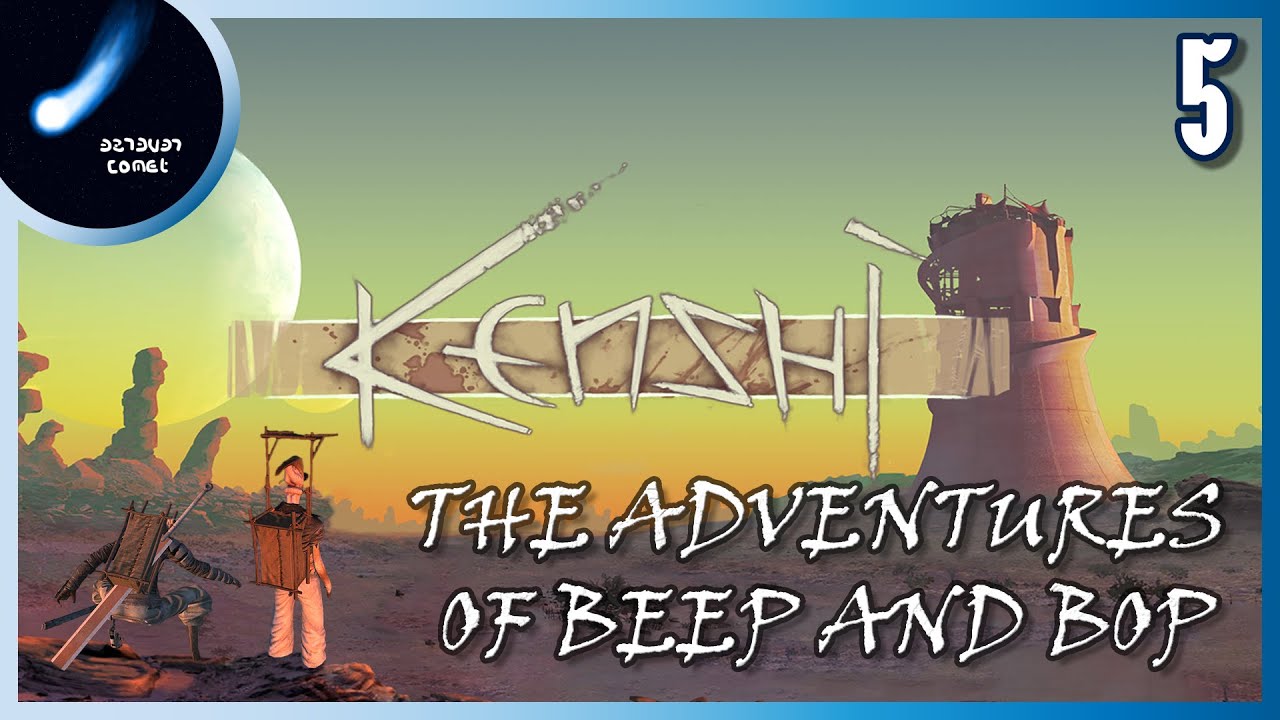 The Adventures of Beep & Bop: CyberBeep Begins | Kenshi (Stream 5 ...