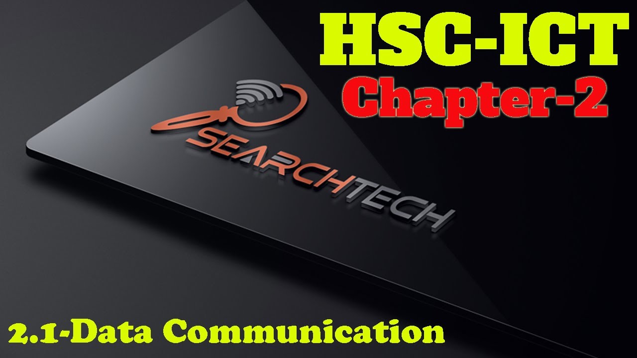 HSC ICT Chapter 2 | 2.1 Data Communication - YouTube