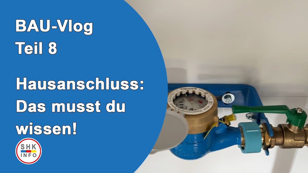Trinkwasser-Hausanschluss erklärt – Aufbau & wichtige Tipps für ...