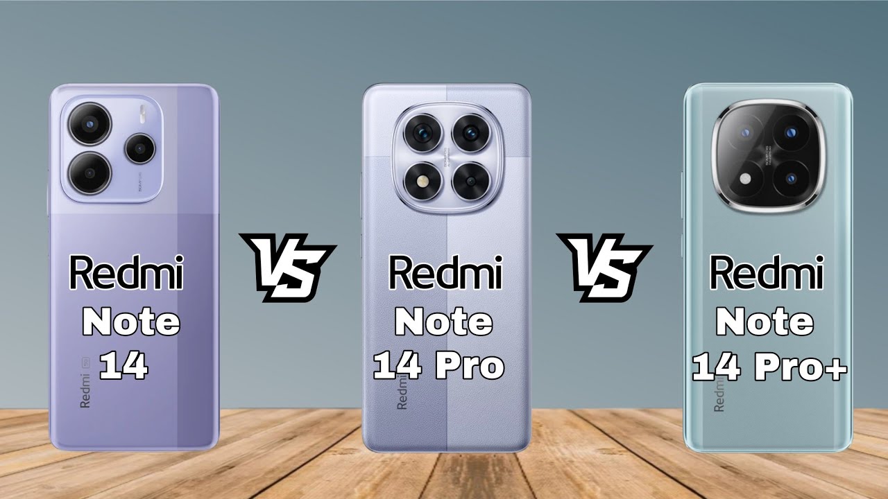 Redmi Note 14 🆚 Redmi Note 14 Pro 🆚 Redmi Note 14 Pro Plus || Full ...