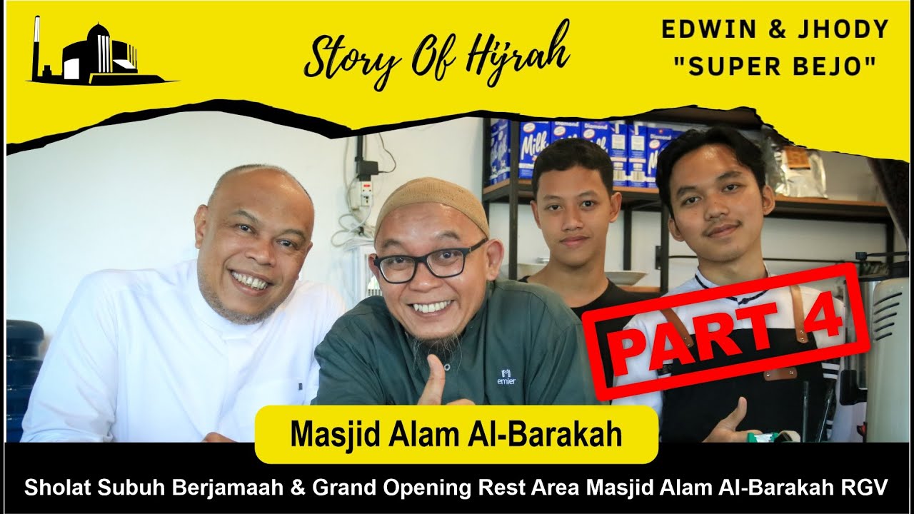 (PART 4) Sharing Of Hijrah Bersama Edwin & Jhody "Super Bejo" // Masjid ...
