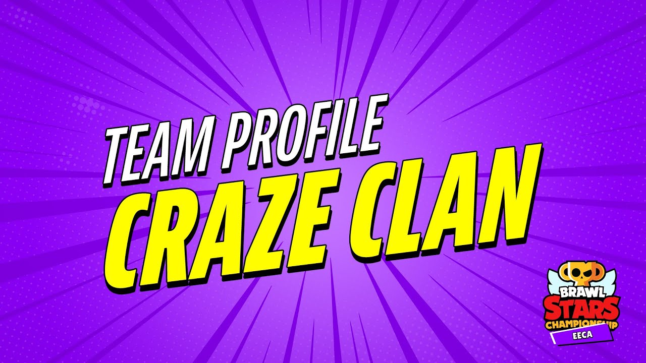 Team Profile: CraZe Clan - YouTube