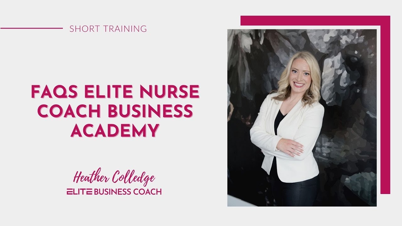 FAQS ELITE Nurse to Coach Academy™ - YouTube