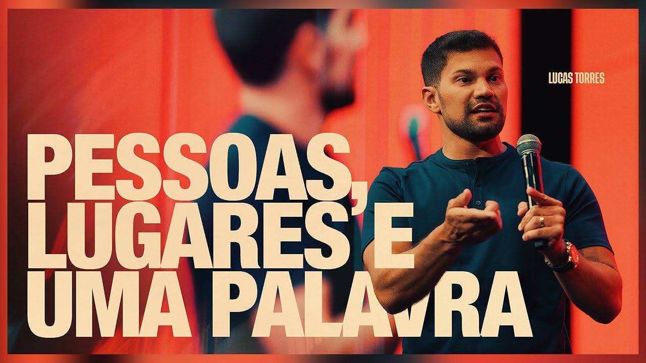 Pessoas, Lugares E Uma Palavra | @LucasTorresOfc | Ao Vivo Na Get ...
