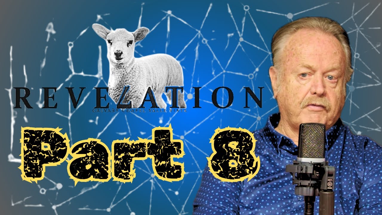 Revelation Part 8 - Pastor Cliff Watson - YouTube