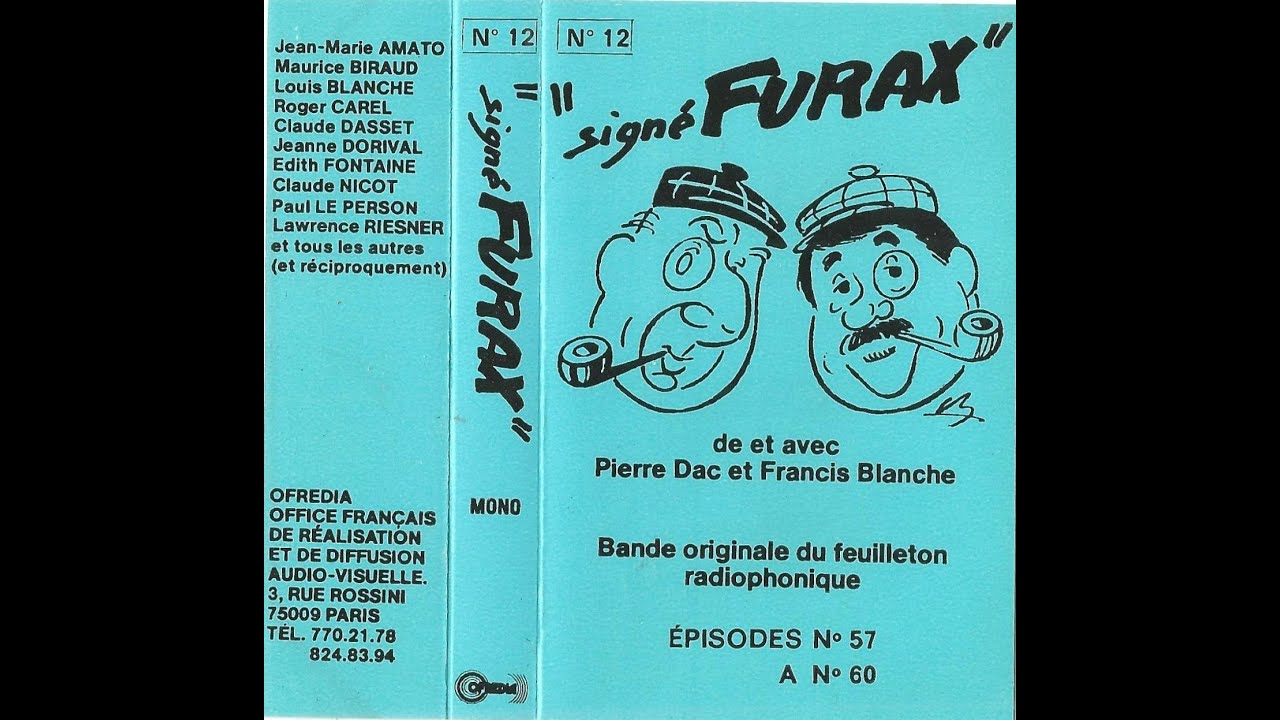 Signé Furax épisodes 57 à 60 - Cassette n°12 - Pierre Dac & Francis ...