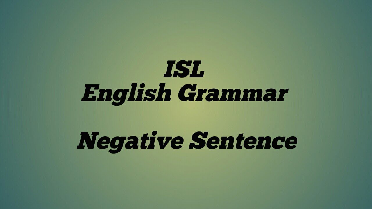 Negative Sentence YouTube Negative Sentence YouTube