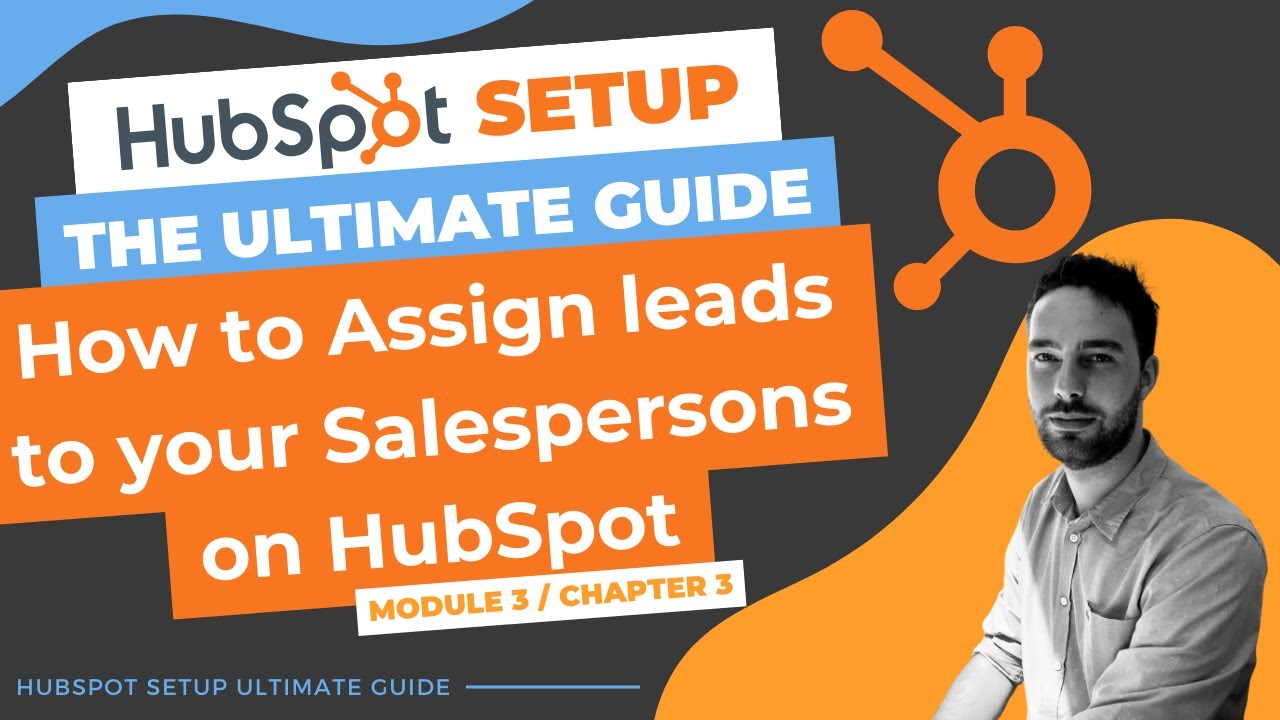How To Assign Leads To Your Salespersons On HubSpot YouTube How To Assign Leads To Your Salespersons On HubSpot YouTube