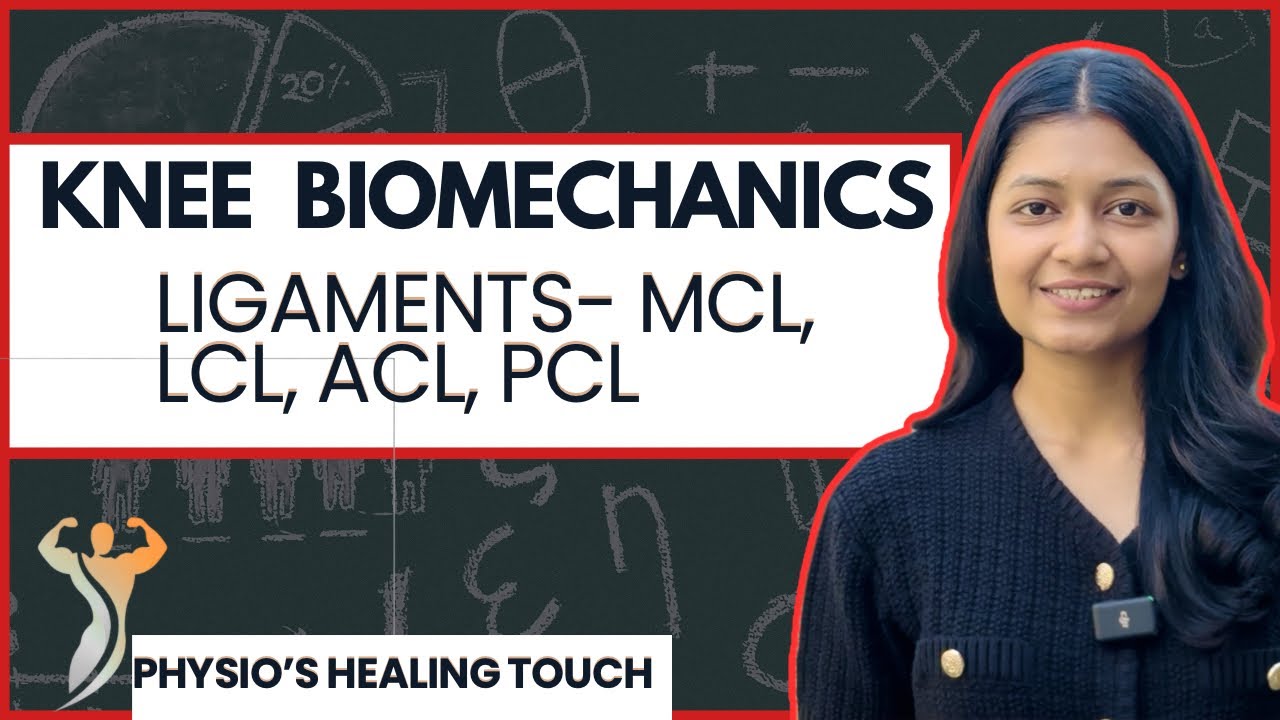LIGAMENTS OF KNEE | KNEE BIOMECHANICS | PHYSIOTHERAPY - YouTube