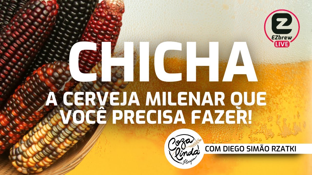 Workshop - Chicha, a cerveja milenar que você precisa fazer! - YouTube