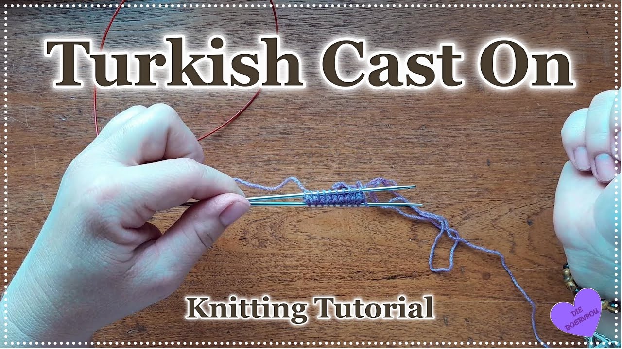 Turkish Cast On: Knitting tutorial #knittingtips #knittingforbeginners ...