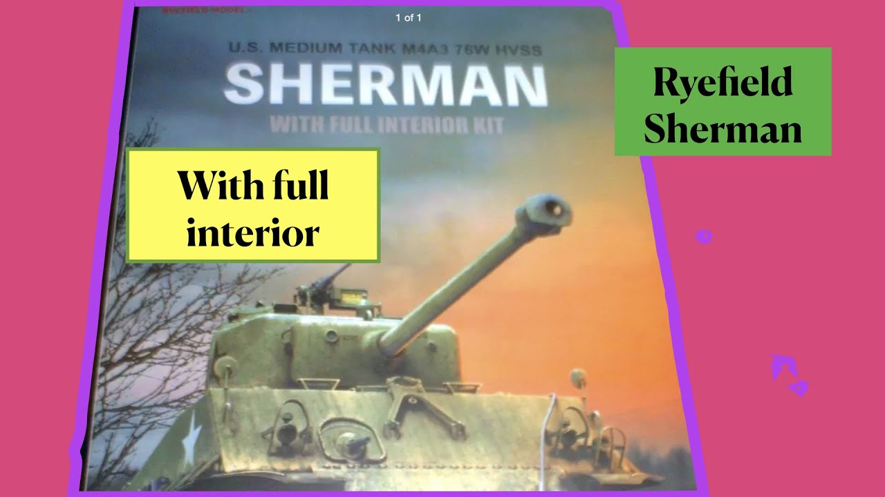 RyeField Sherman with full interior (update 1) - YouTube