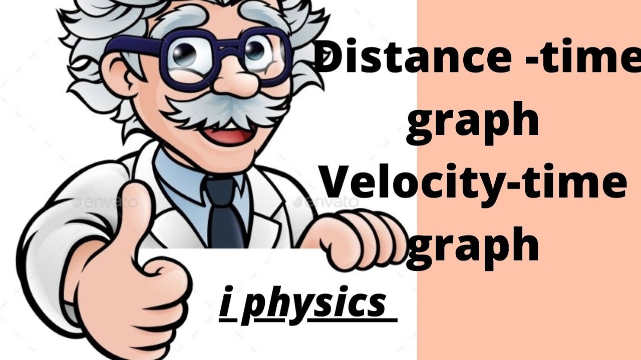 LECTURE NO.9|distance time graph|velocity time graph|class 9th ICSE ...