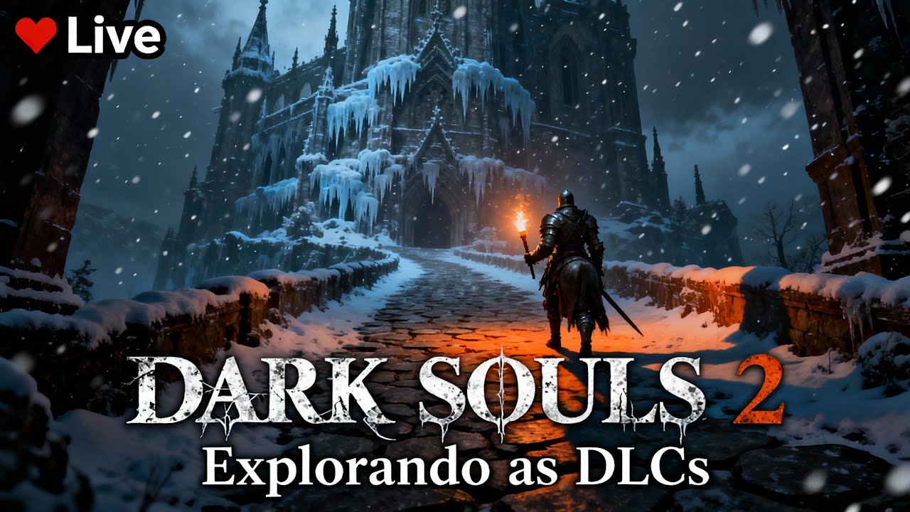 Live Dark Souls 2 mas as DLCS | o Melhor Souls 😁 - YouTube