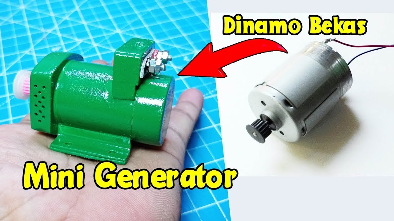 Cara membuat miniatur generator dari dinamo bekas How to make a ...