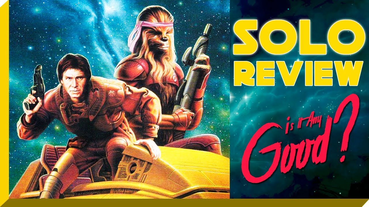 Star Wars: SOLO REVIEW Have They Killed The Golden Goose? - YouTube