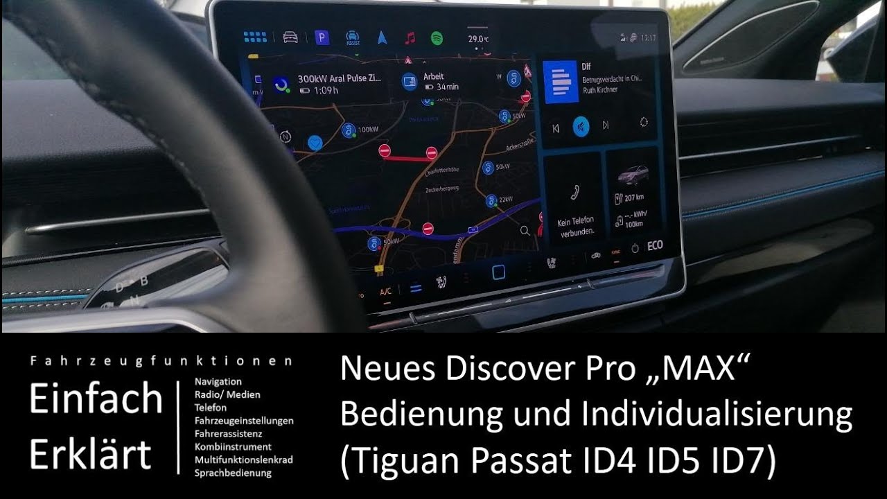 Tiguan Passat Golf ID7 ID4 ID3- Neues Infotainment: Discover Pro Max ...