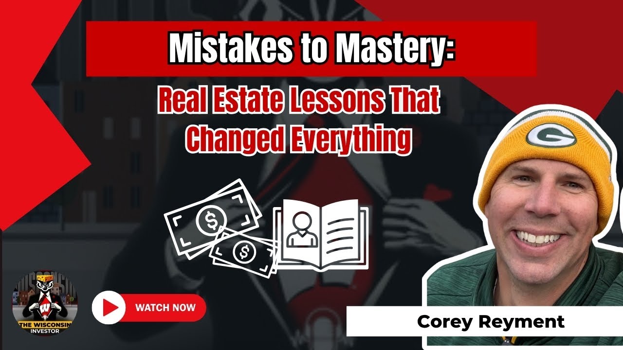 Mistakes to Mastery: Real Estate Lessons That Changed Everything - YouTube