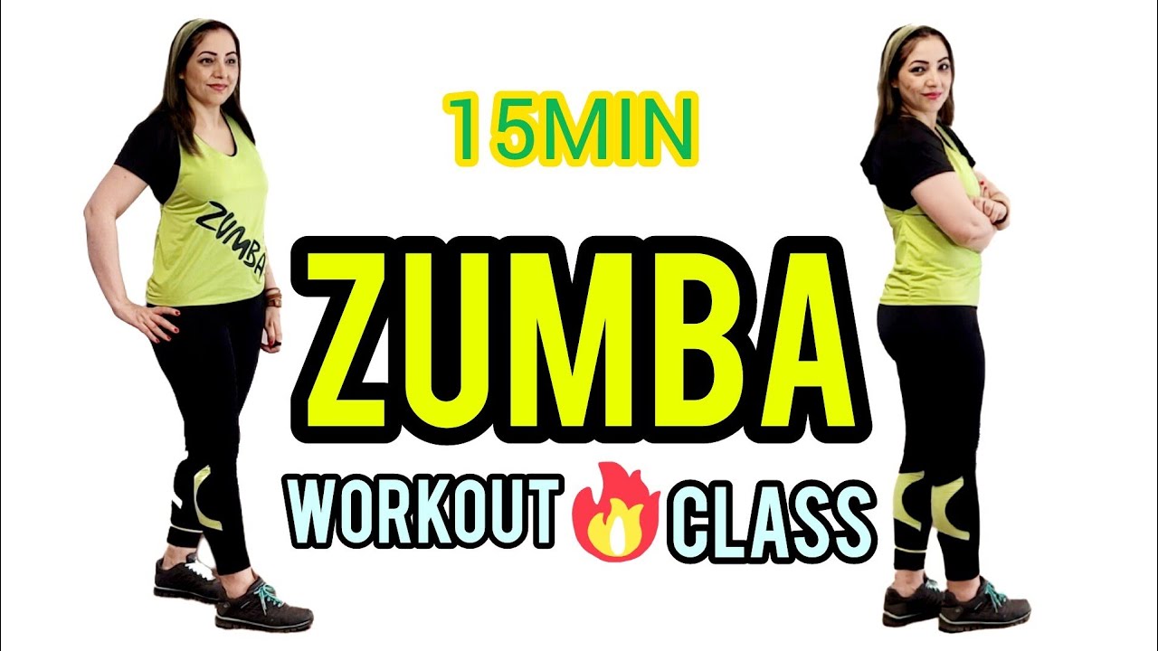 15MIN ZUMBA WORKOUT BEGINNERS DANCE ZUMBA CLASS EXERCISE TO LOSE WEIGHT ...