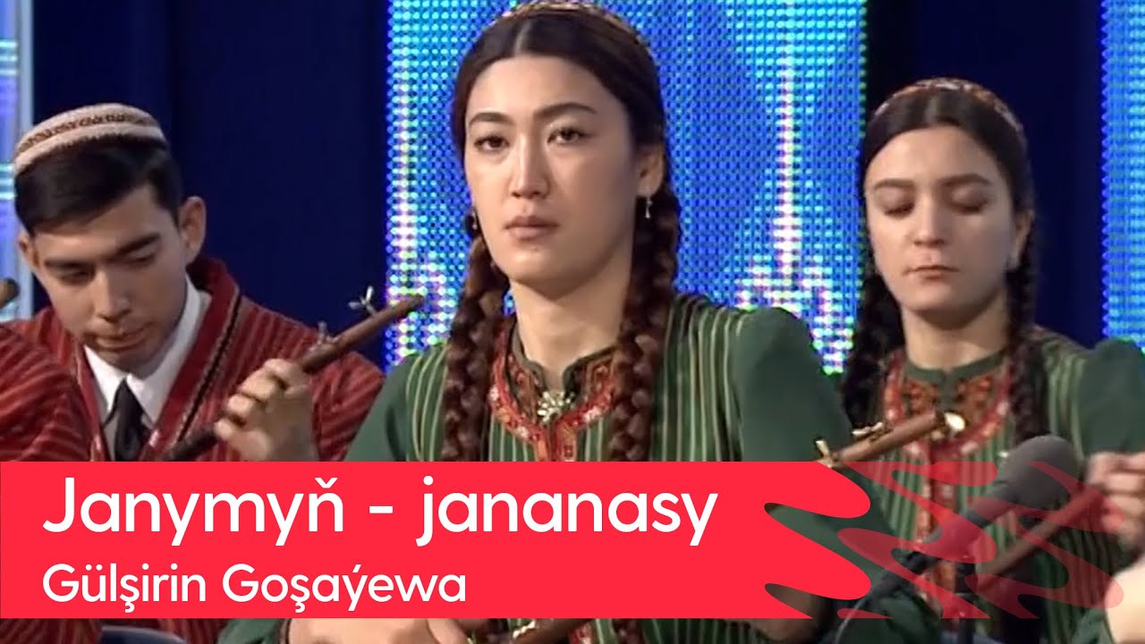 Gulshirin Goshayewa - Janymyn - jananasy | 2023 - YouTube