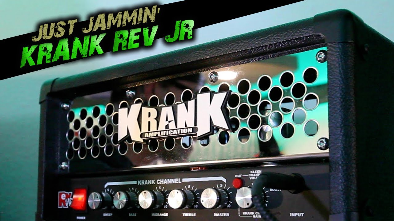 Krank Rev Jr - Just Jammin' - YouTube