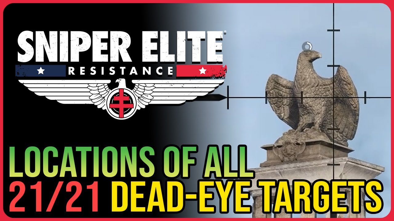 All 21 Dead Eye Targets Sniper Elite Resistance - YouTube