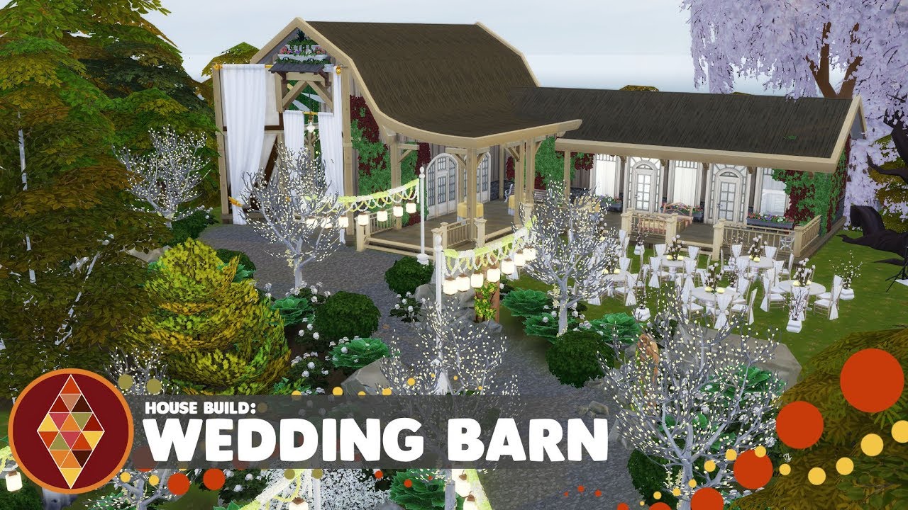 Wedding Barn - The Sims 4 - House Build | HD - YouTube
