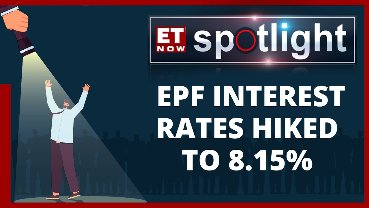 EPF Rates Hiked To 8.15% For FY24: Decoding The Trend | EPFO Interest ...