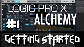 Logic Pro X - Alchemy Synthesizer Tutorial Series - YouTube