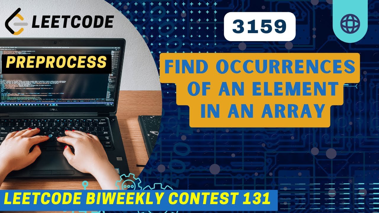 3159 Find Occurrences Of An Element In An Array Youtube
