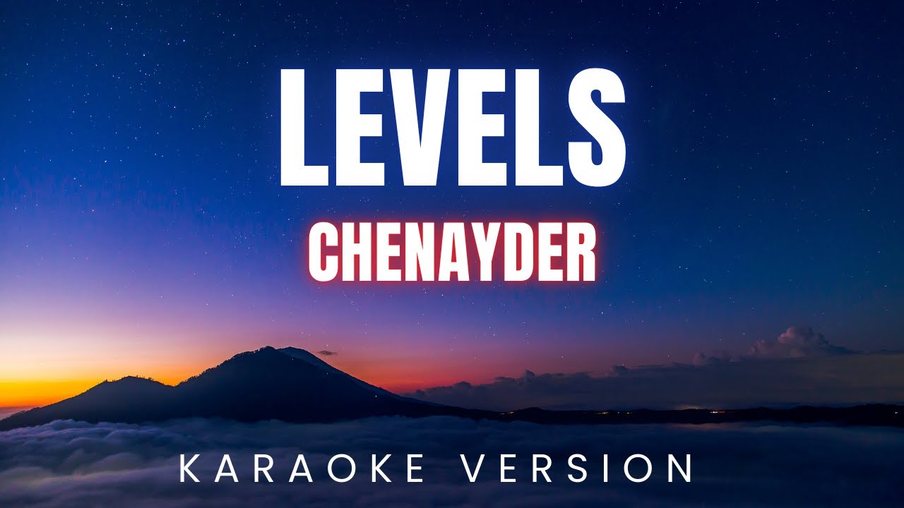 Chenayder - Levels | KARAOKE Version - YouTube