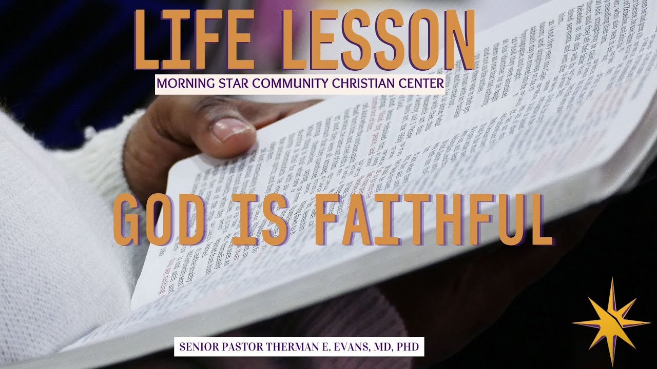 Morning Star Community Christian Center Life Lesson - YouTube