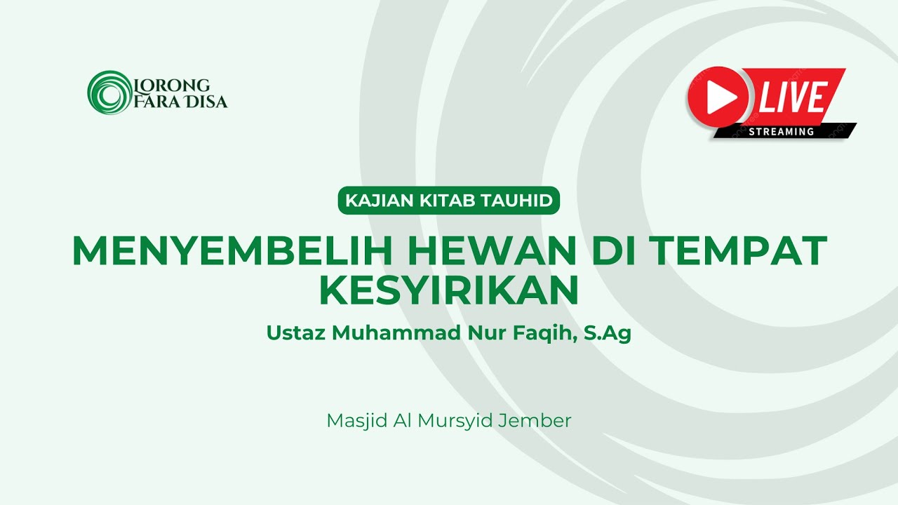 [Kitab Tauhid] Ustadz Muhammad Nur Faqih, S.Ag. - Kitab Tauhid - YouTube