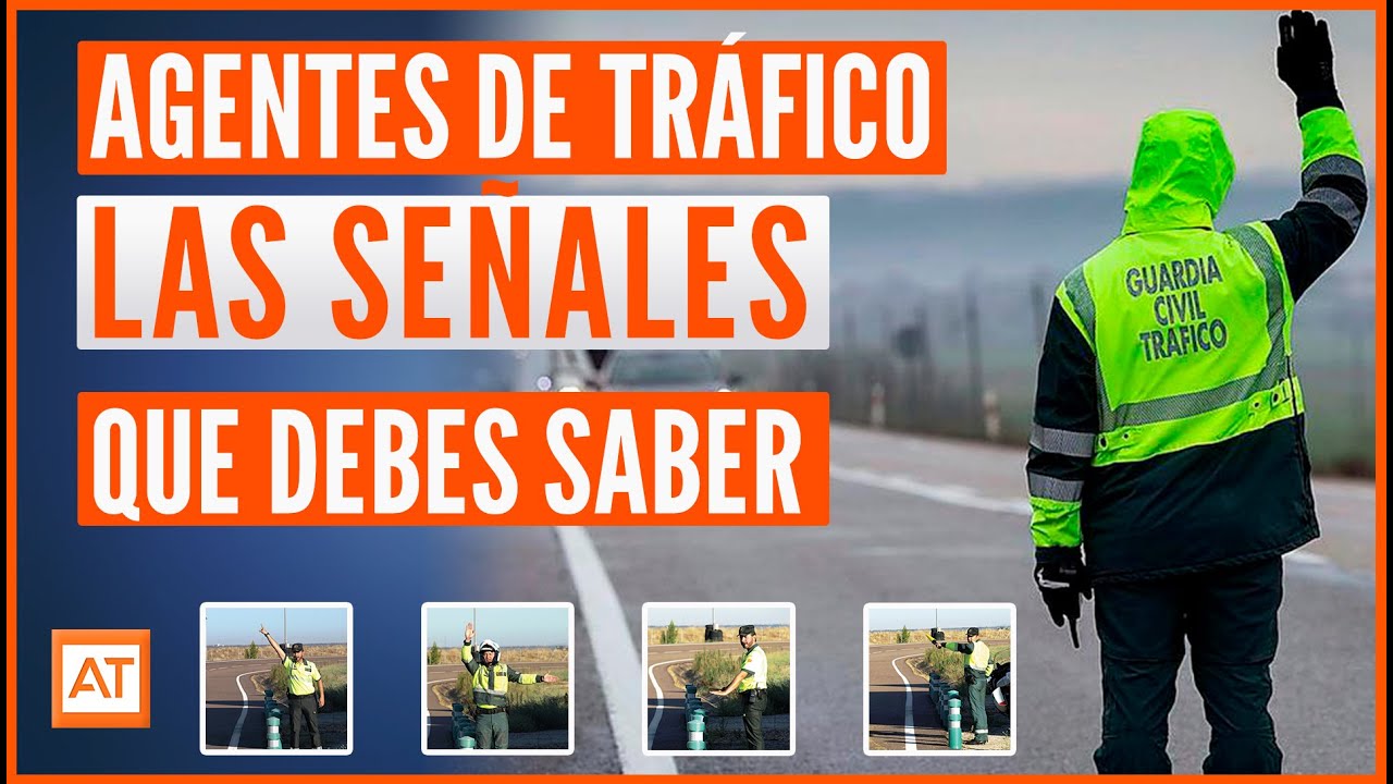 Señales de los Agentes de Tráfico: Todo lo que Debes Saber Para evitar ...