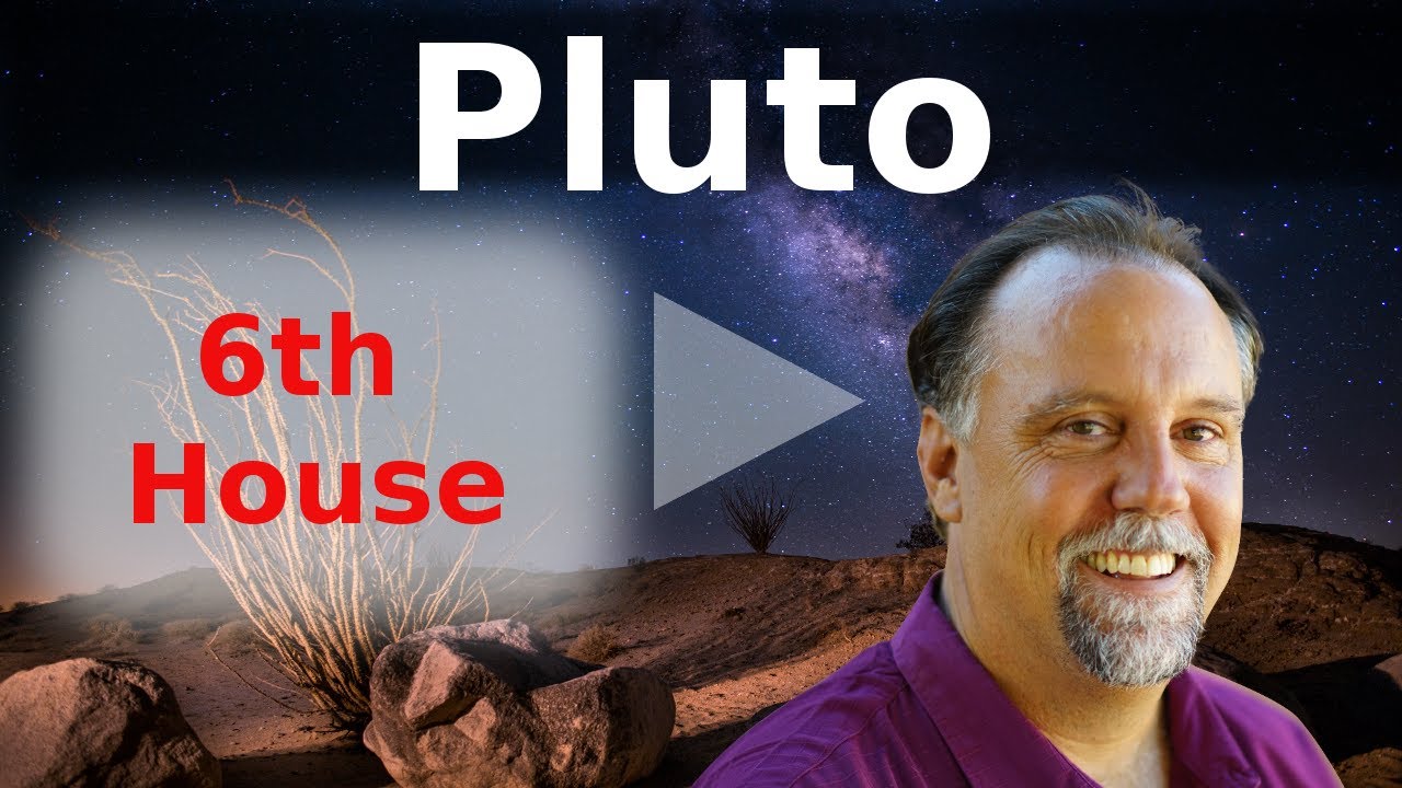 Pluto in the 6th House - YouTube