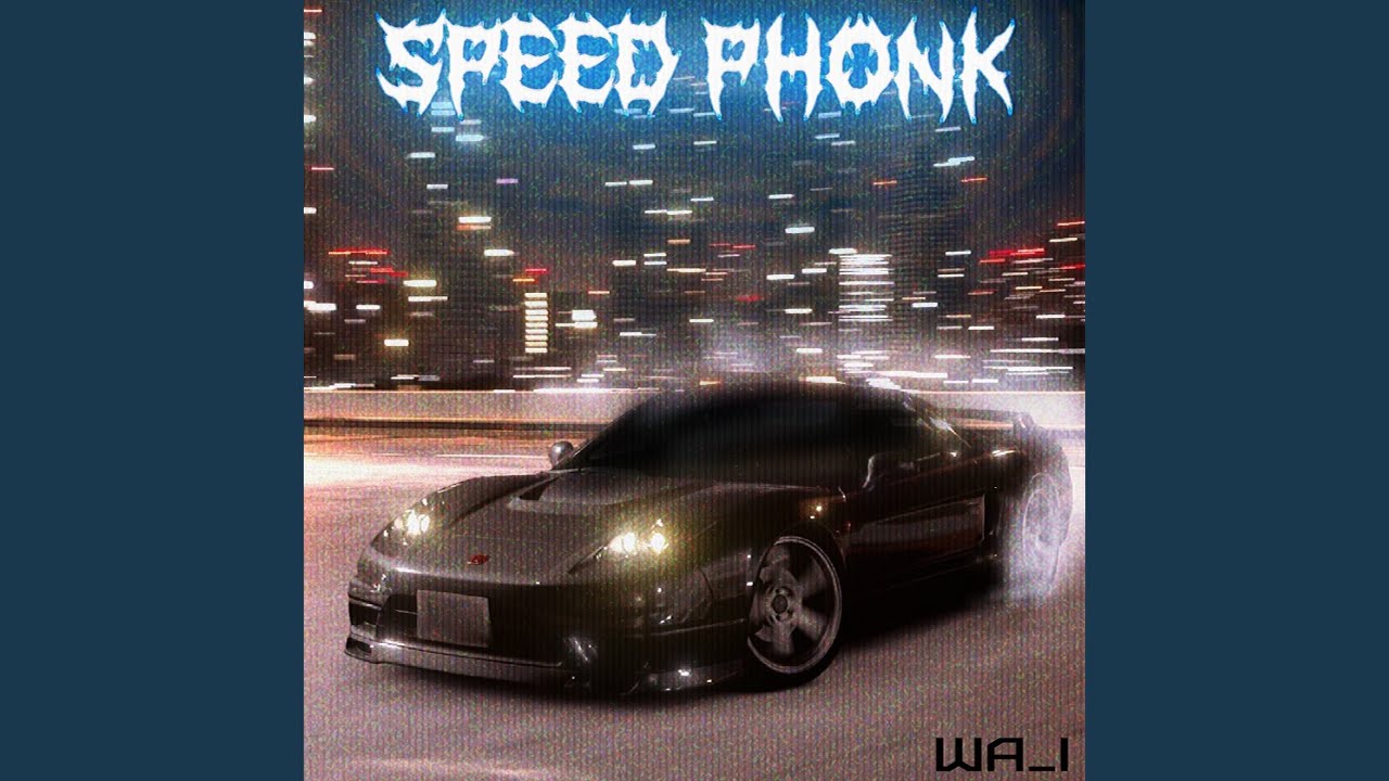 SPEED PHONK (SPEED UP) - YouTube