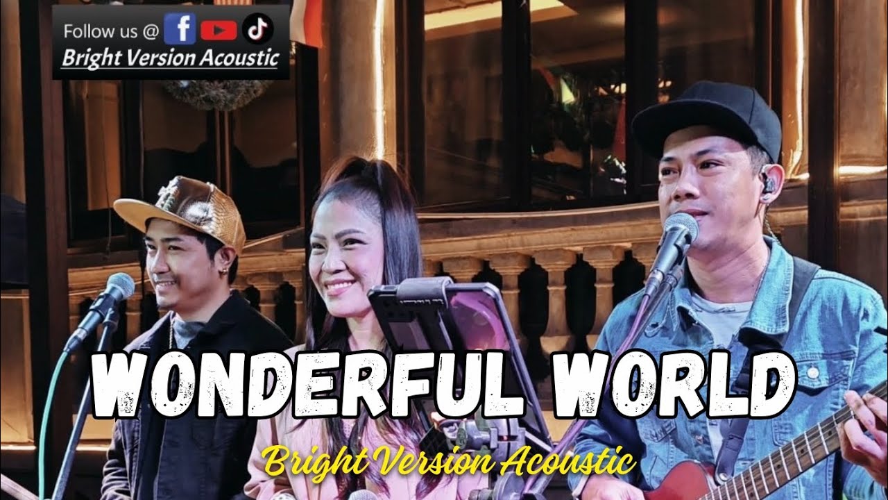 WONDERFUL WORLD - Louis Armstrong Cover by Jay (bright version acoustic ...