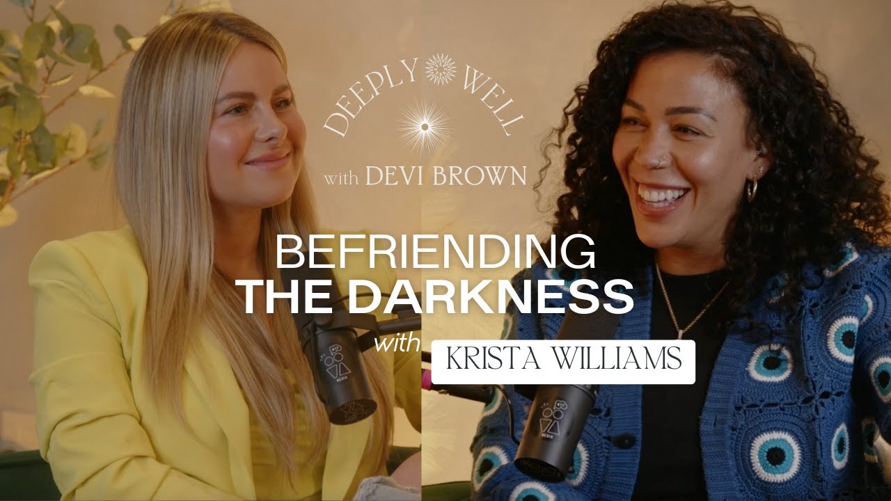 Befriending the Darkness with Krista Williams - YouTube