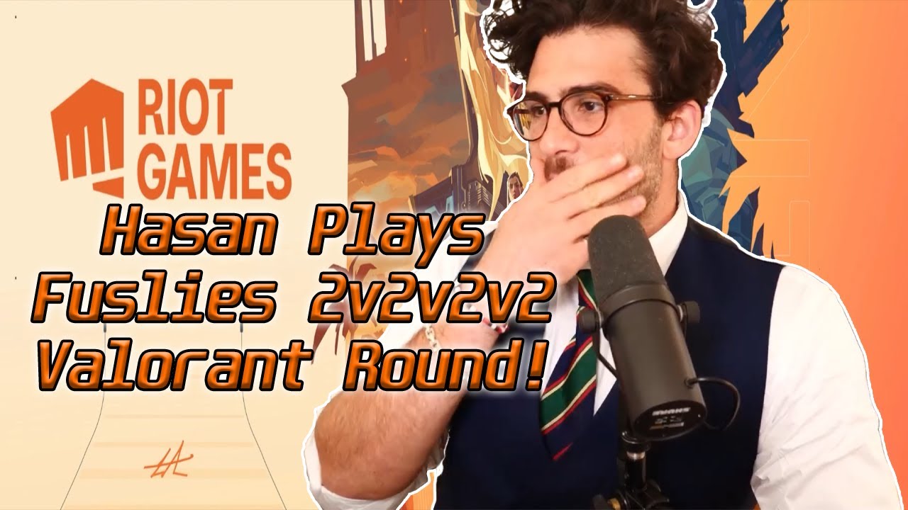 Hasan Participated In Fuslies 2vs2vs2vs2 (First | Valorant Round ...