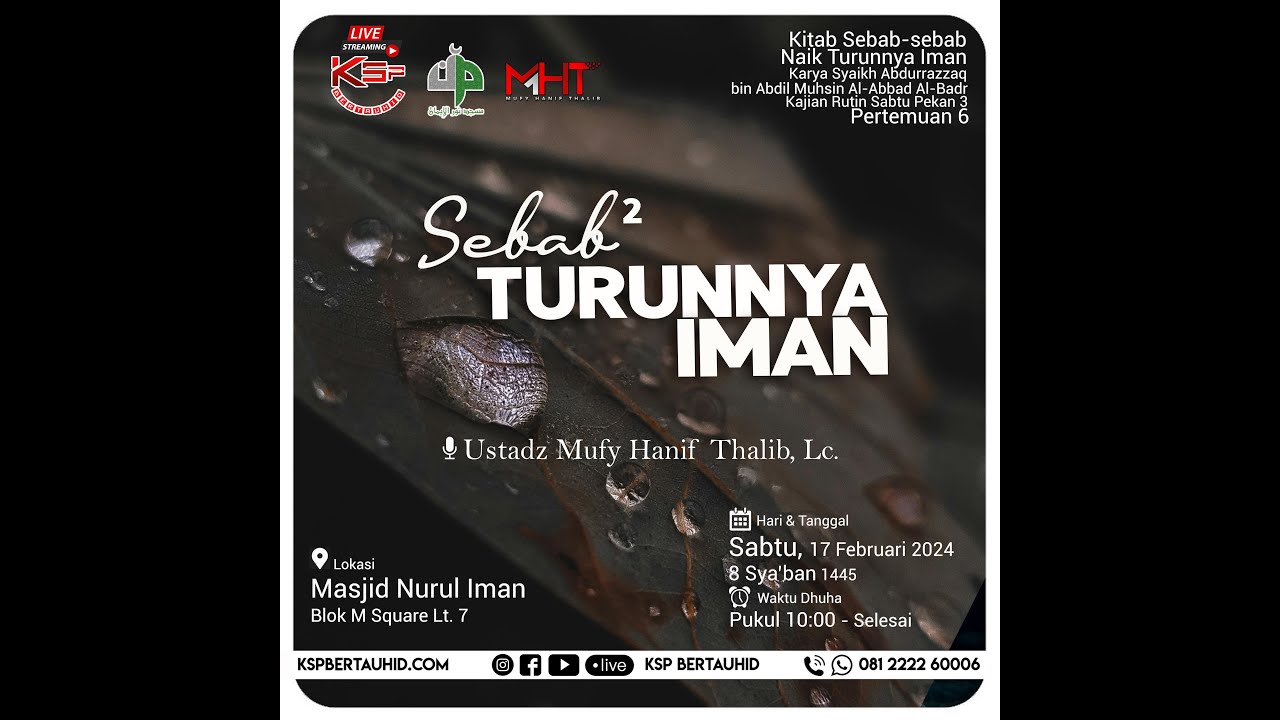 Sebab - Sebab Turunnya Iman | Ustadz Mufy Hanif Thalib, Lc. - YouTube