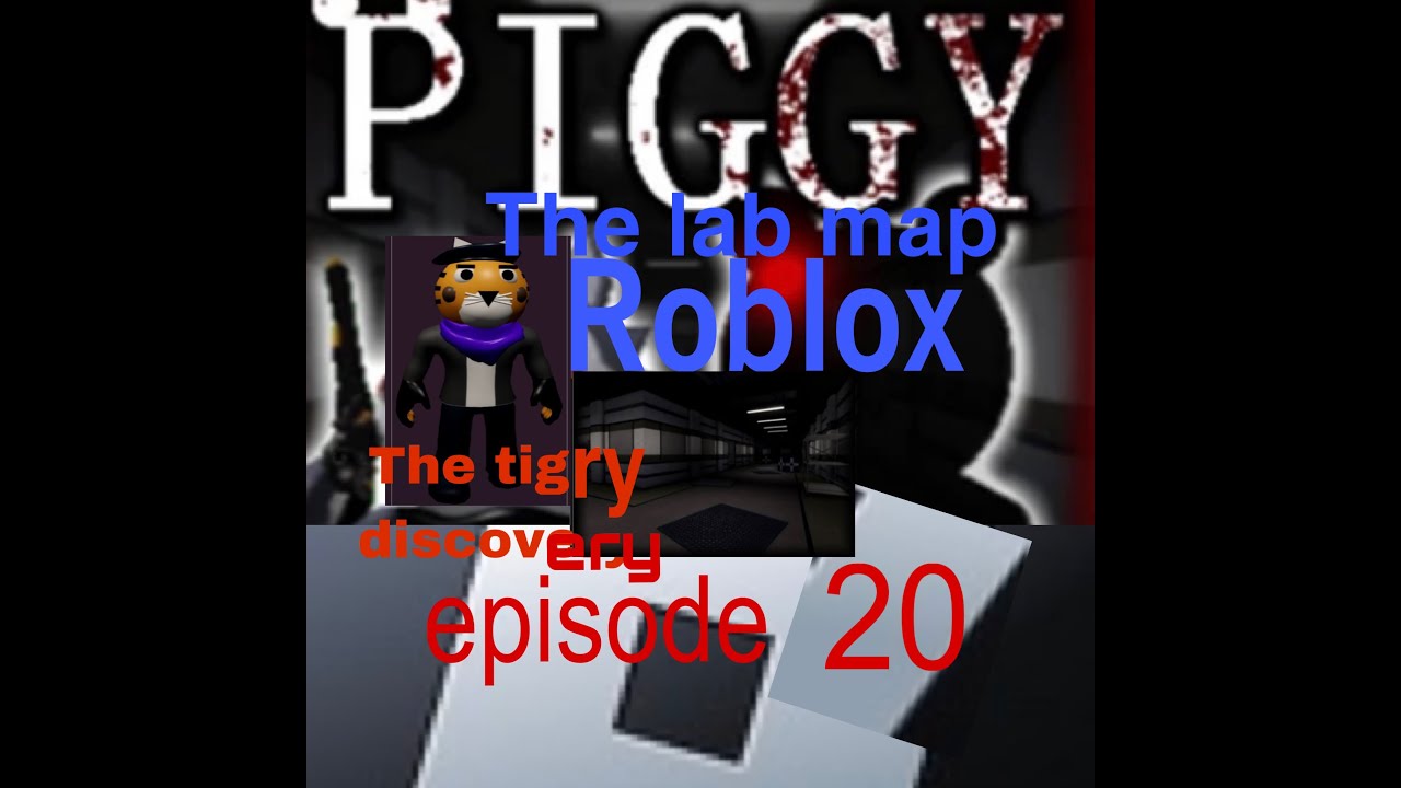 Roblox Piggy episode 20 the lab map and the tigry survivor ending ...