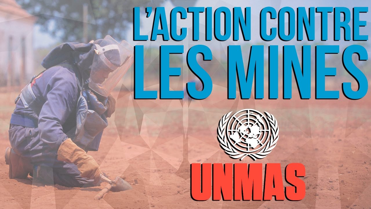 L'Action Contre les Mines et UNMAS - YouTube