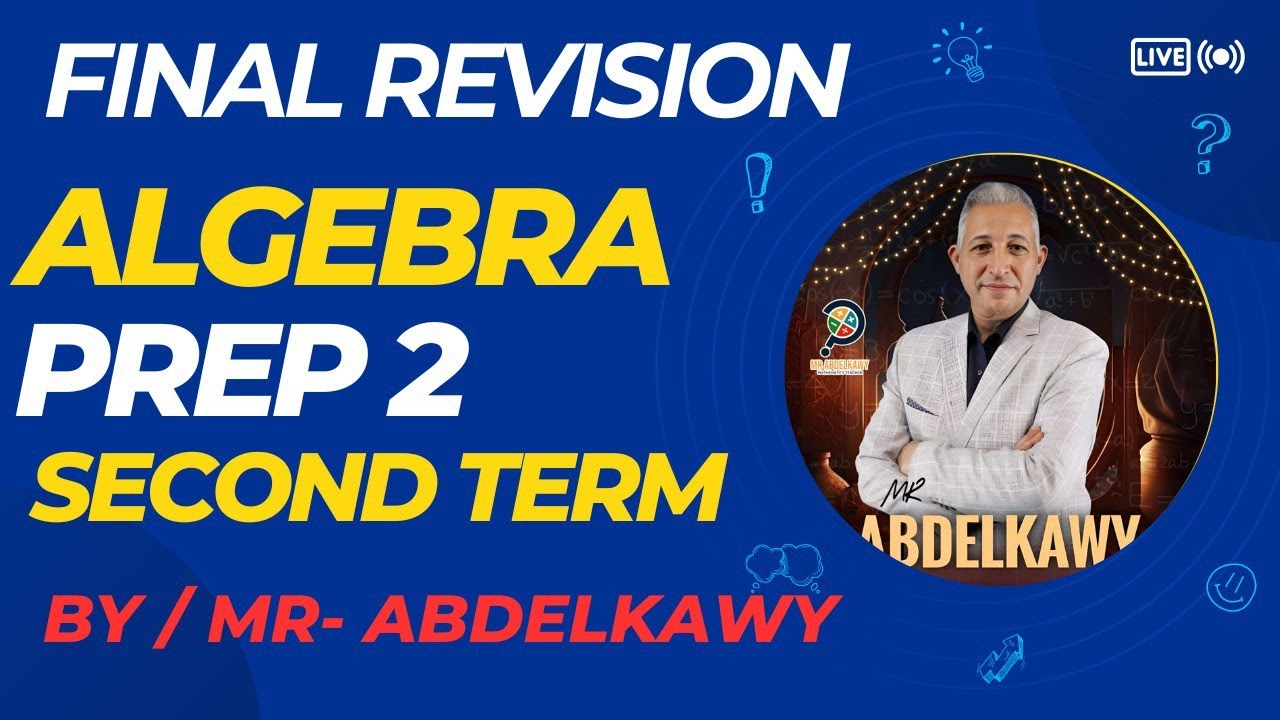 Final revision on Algebra prep 2 term 2 - YouTube
