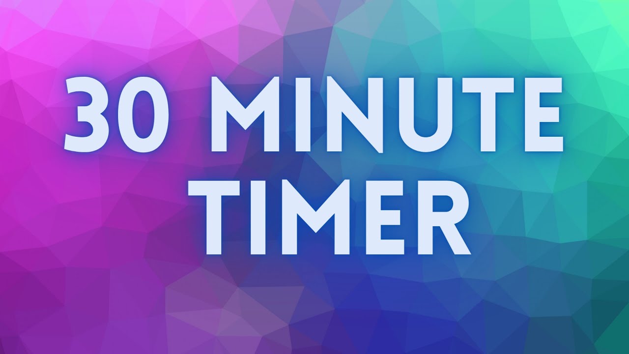30 Minute Timer - YouTube
