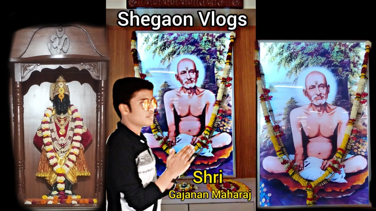 Shree Gajanan Maharaj Shegao Vlog Rvlogs 🙏 Youtube
