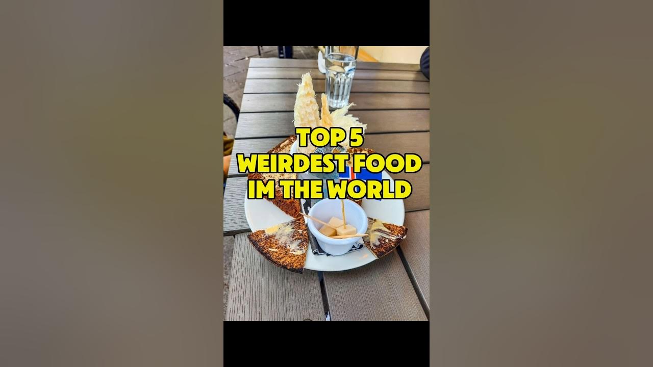 "5 Weirdest Foods You Won’t Believe People Actually Eat!"||#shorts #food - YouTube