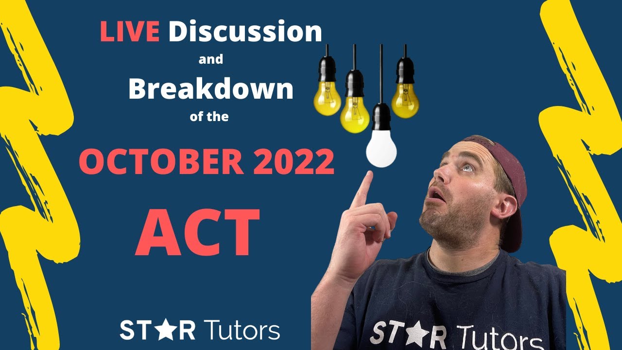 OCTOBER 2022 ACT Exam (F05, F06 test forms): LIVE Discussion and ...